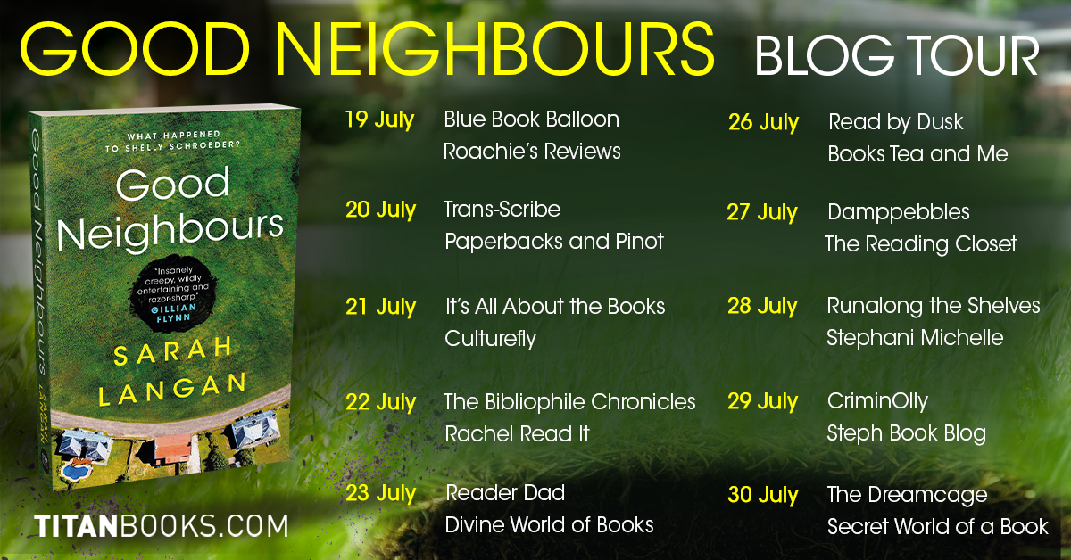 Good Neighbours by Sarah Langan #BookReview – CriminOlly